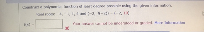 Solved Construct a polynomial function of least degree | Chegg.com