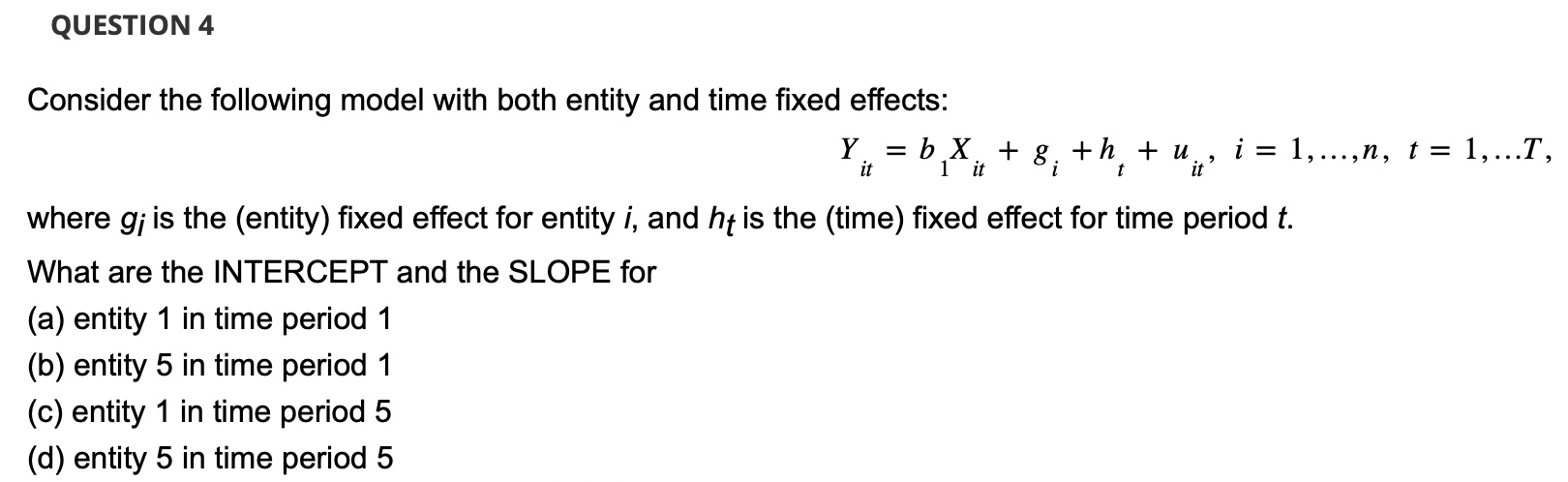 Solved QUESTION 4Consider the following model with both | Chegg.com