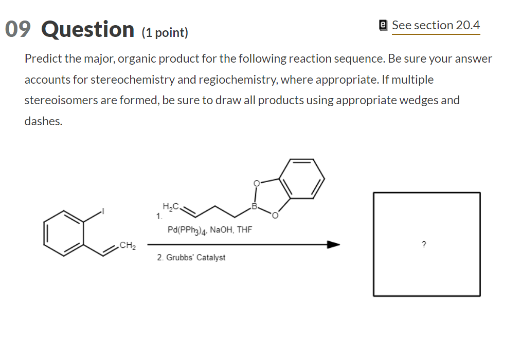 Solved 09 ﻿Question (1 ﻿point)Predict the major, organic | Chegg.com