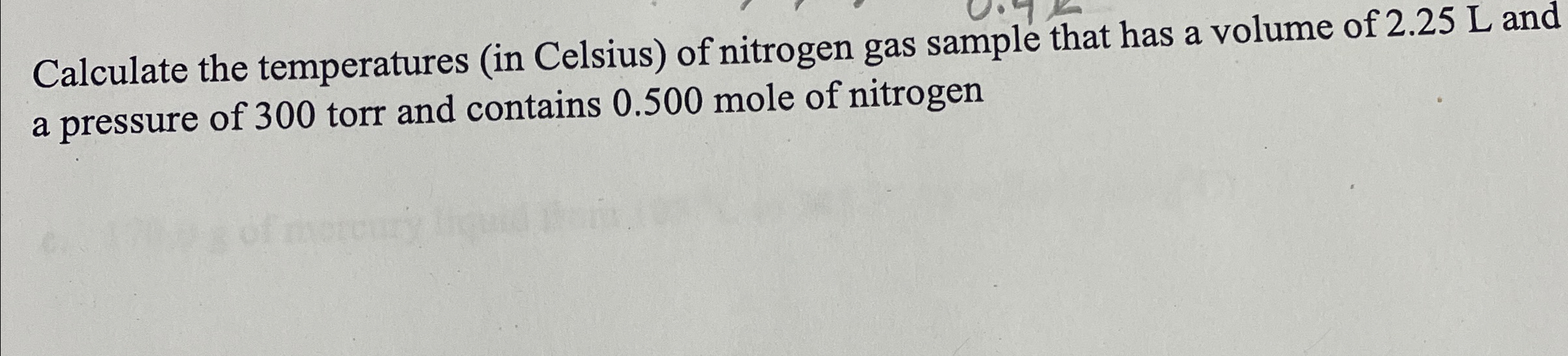 Solved Calculate the temperatures (in Celsius) ﻿of nitrogen | Chegg.com
