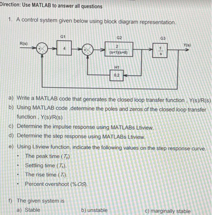 Solved Direction: Use MATLAB to answer all questions 1. A | Chegg.com