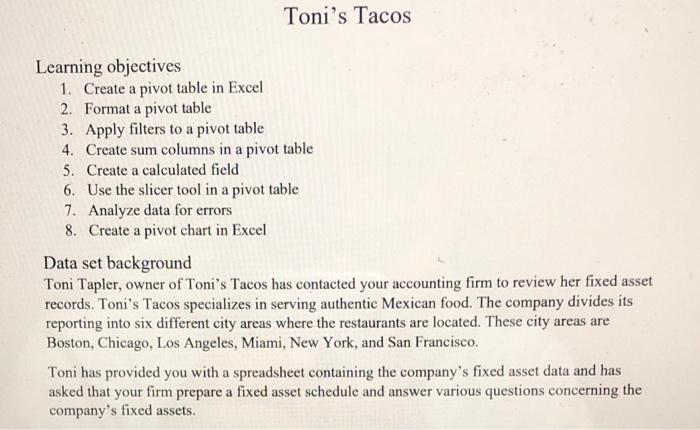 Tonı's Tacos Learning objectives 1. Create a pivot | Chegg.com