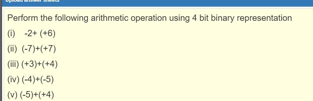 Solved Perform the following arithmetic operation using 4 | Chegg.com