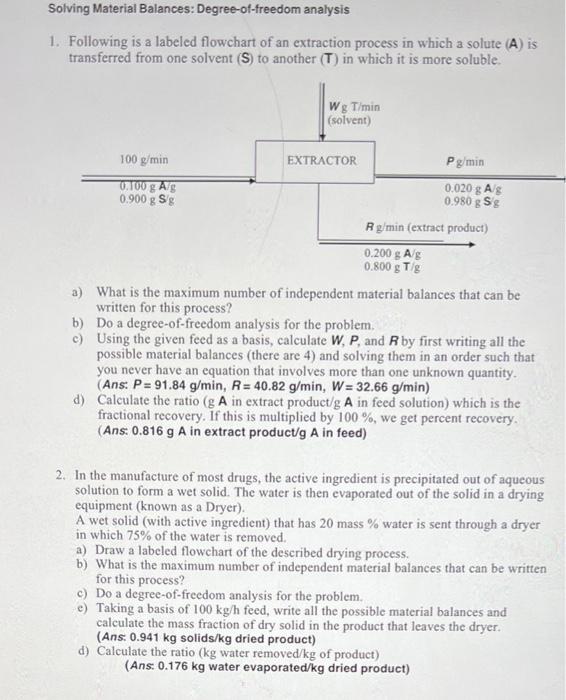 Solved Solving Material Balances: Degree-of-freedom analysis | Chegg.com