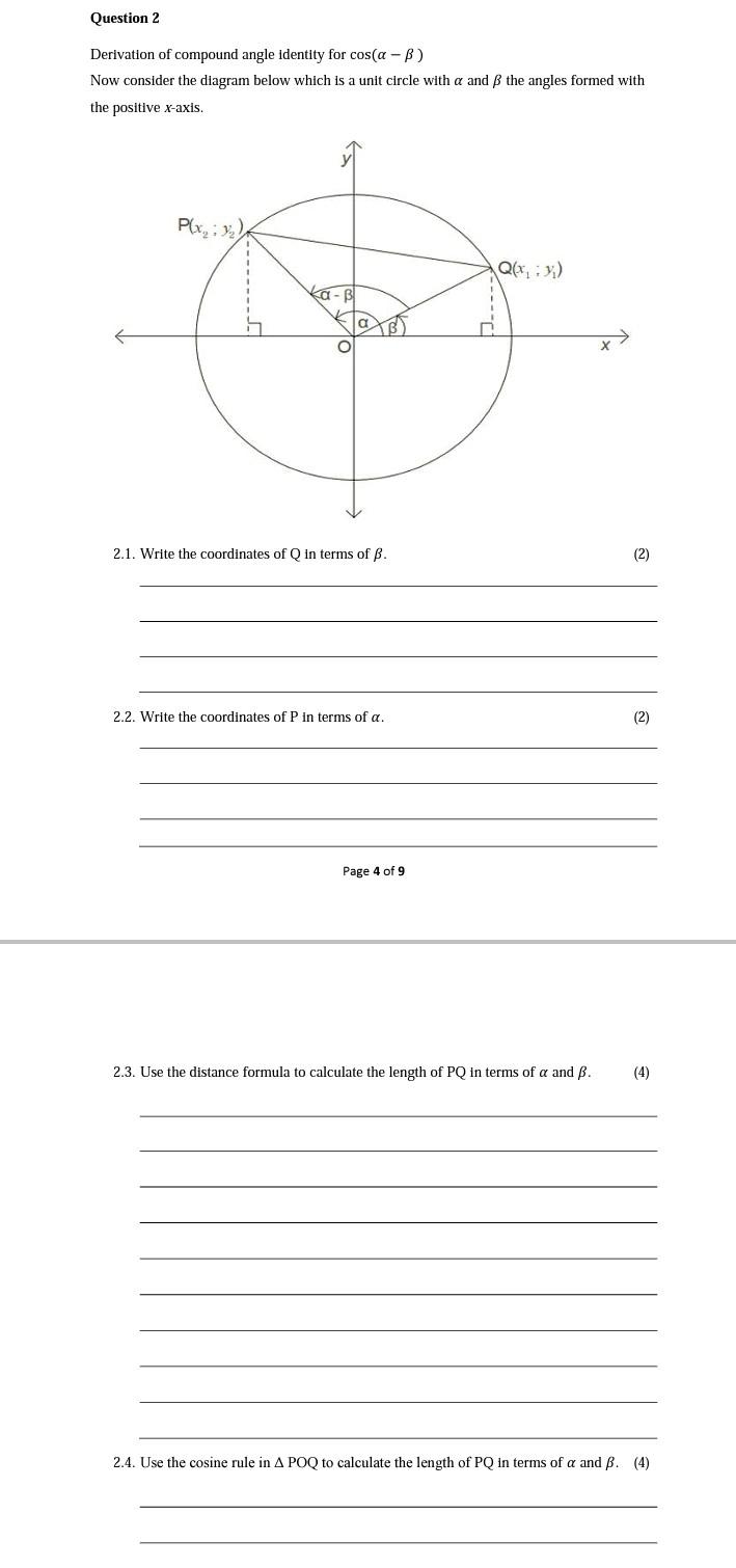 Solved Question 2 Derivation of compound angle identity for | Chegg.com