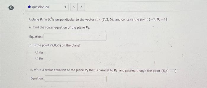 Solved A plane P1 in R3 is perpendicular to the vector | Chegg.com