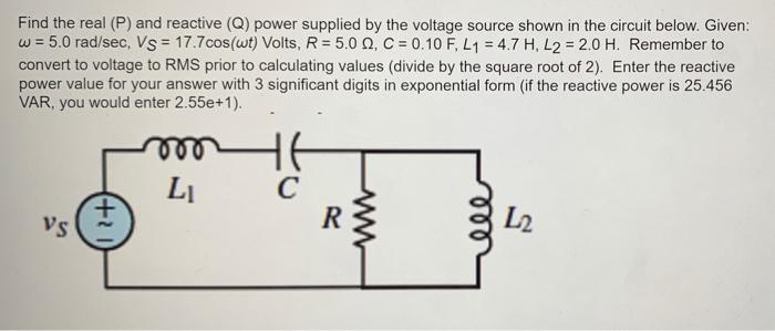 Solved Find the real (P) and reactive (Q) power supplied by | Chegg.com