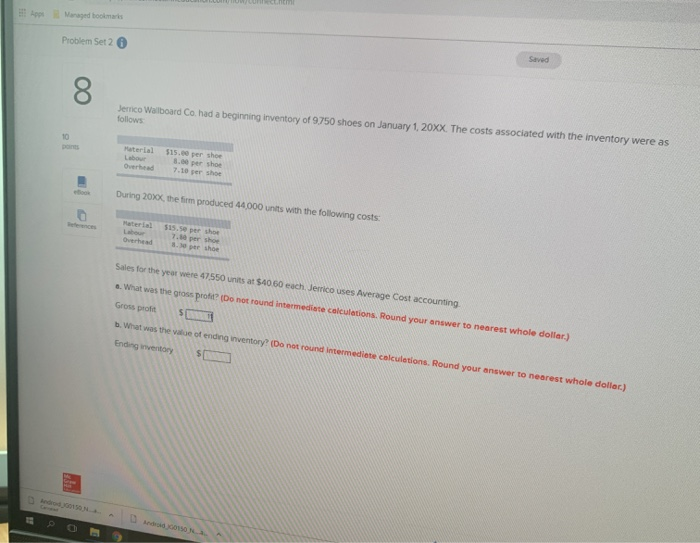 Solved Managed bookmarks Problem Set 2 Jerico Wallboard Co. | Chegg.com