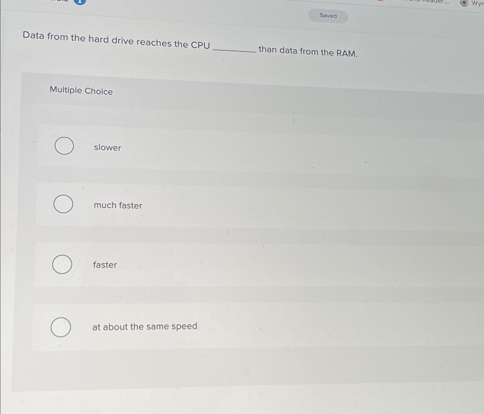 Solved Data from the hard drive reaches the CPU than data | Chegg.com