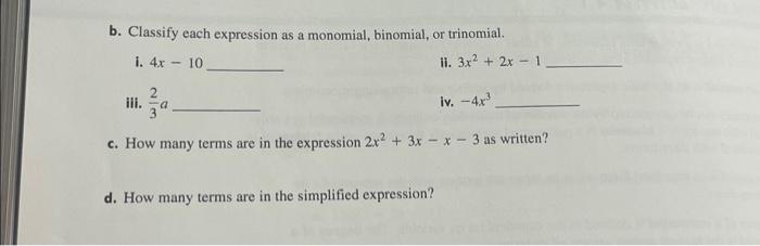 Solved b. Classify each expression as a monomial, binomial, | Chegg.com