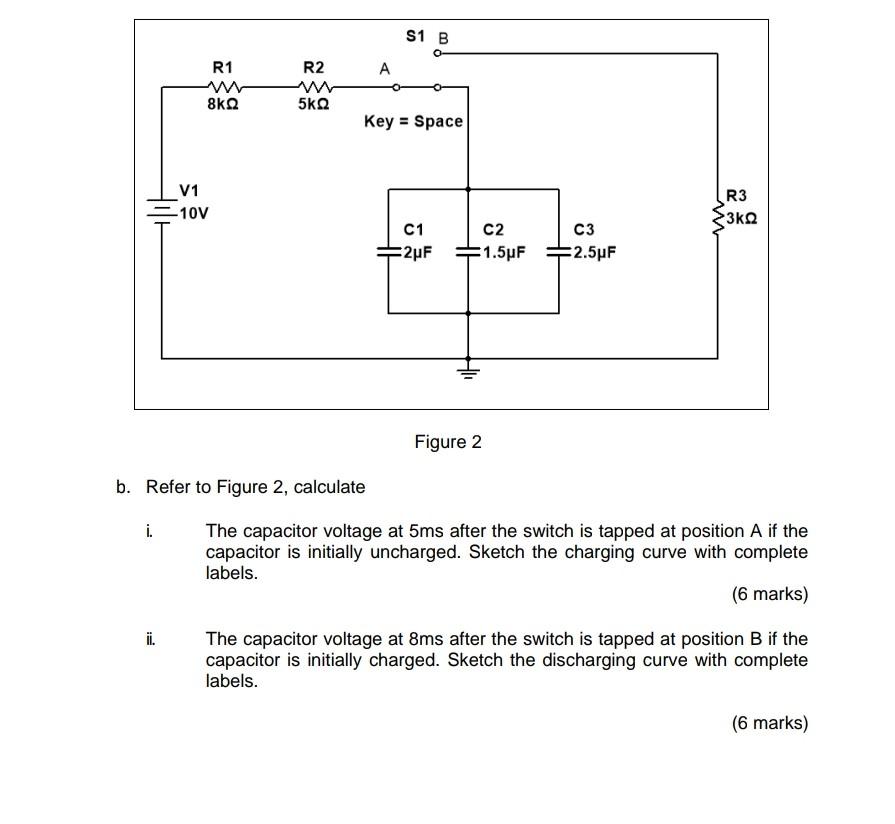 Solved Figure 2 b. Refer to Figure 2, calculate i. The | Chegg.com