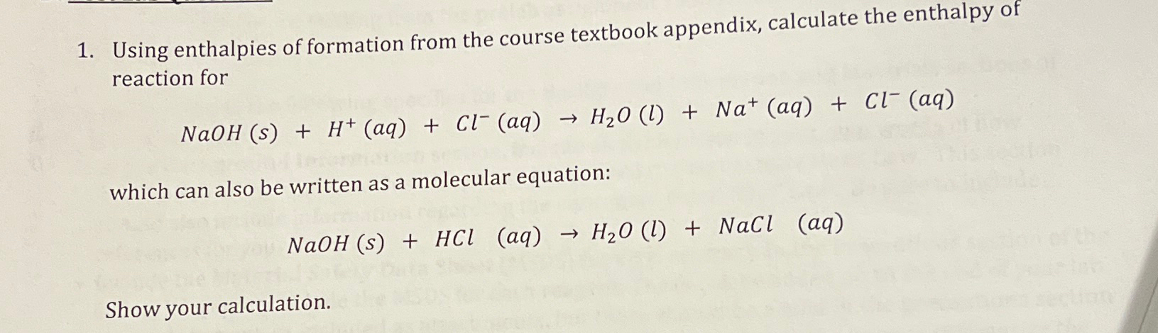 Using enthalpies of formation from the course | Chegg.com
