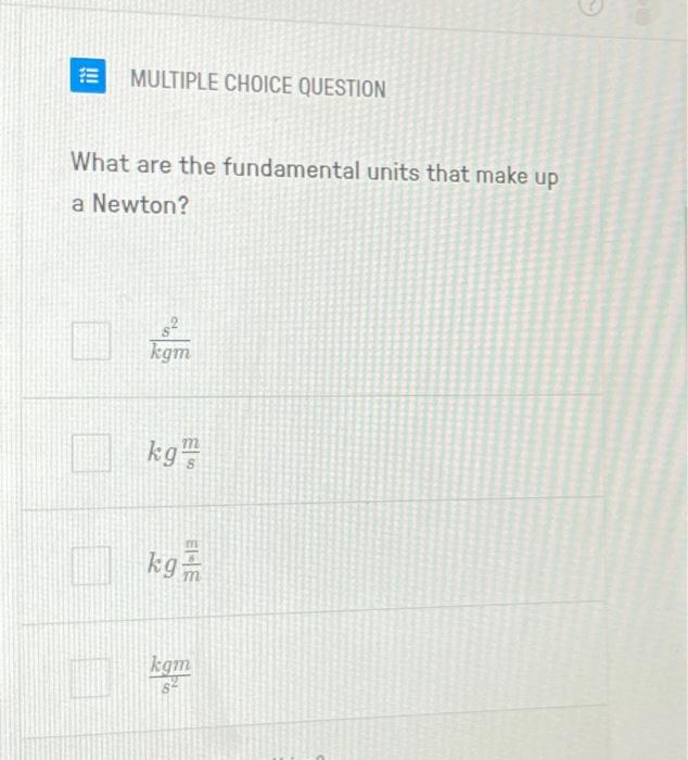 Solved MULTIPLE CHOICE QUESTION What are the fundamental | Chegg.com