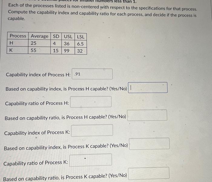 Solved Each of the processes listed is non-centered with | Chegg.com