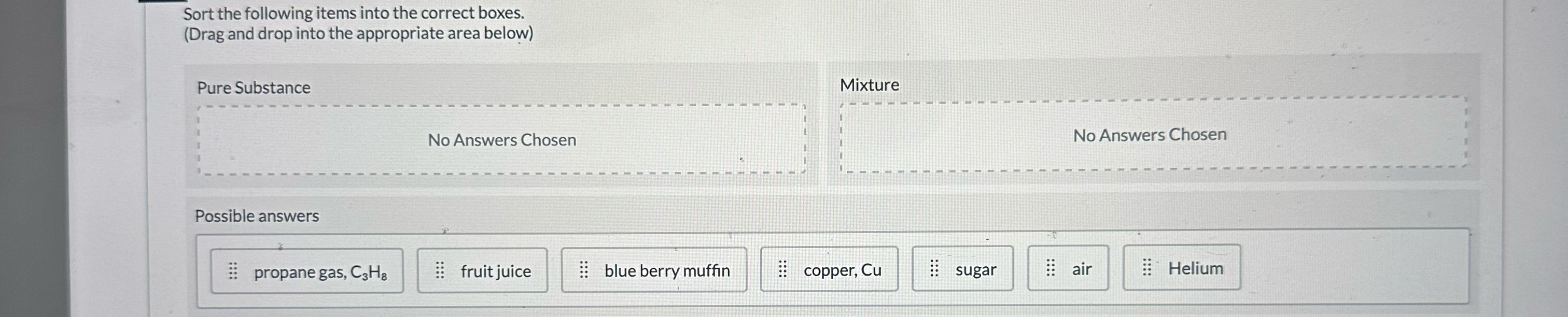 Solved Sort the following items into the correct boxes.(Drag | Chegg.com