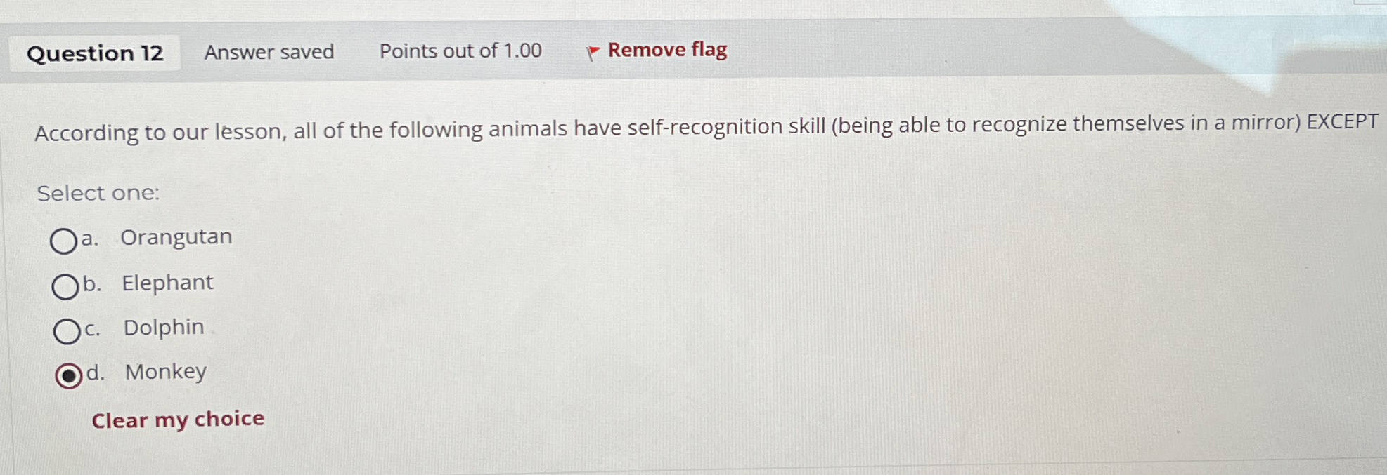 Solved According to our lesson, all of the following animals | Chegg.com