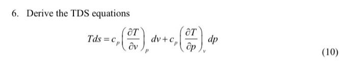 Solved 6. Derive the TDS equations Tds = c, ОТ ду (%) 4 dp | Chegg.com