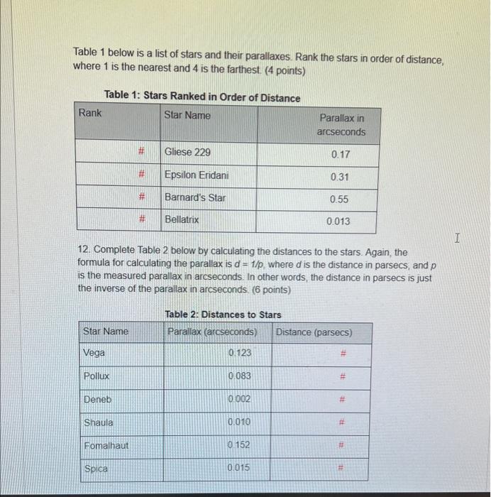 Solved 11. Astronomers often measure distances in parsecs. | Chegg.com