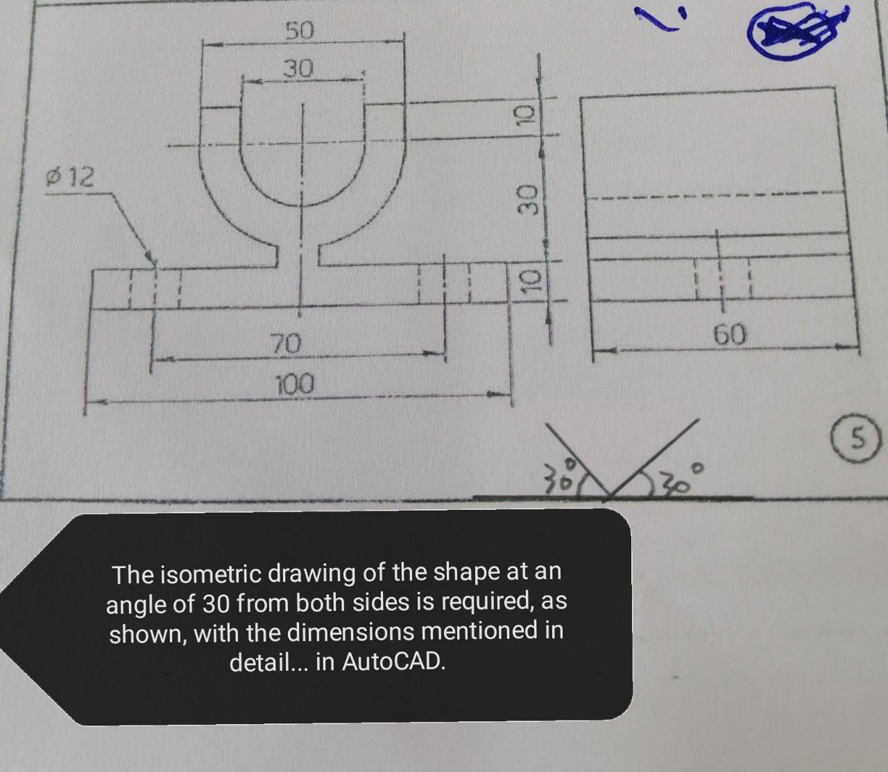 Solved 2 50 30 10 012 OC 10 60 70 100 5 The isometric | Chegg.com