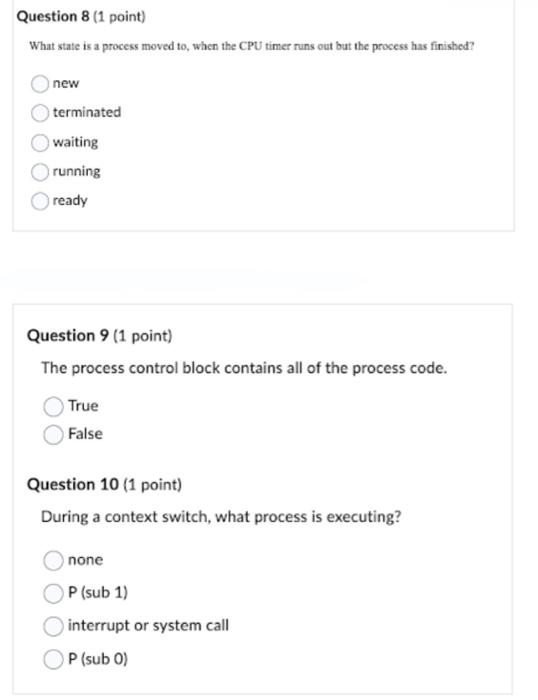 Solved What state is a process moved to, when the CPU timer | Chegg.com