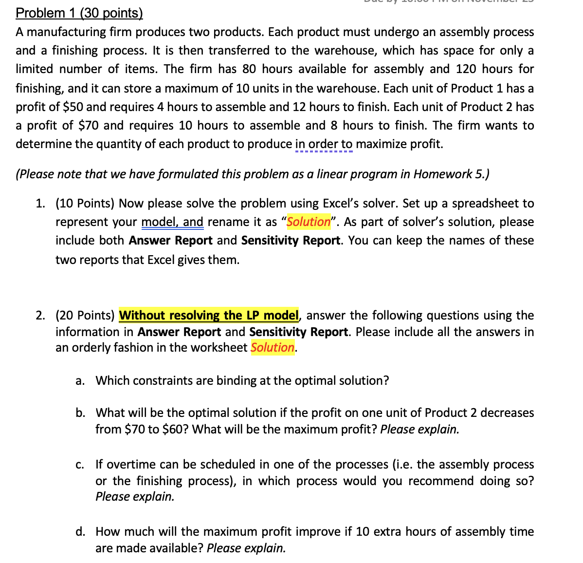 Solved Problem 1 (30 ﻿points)A manufacturing firm produces | Chegg.com