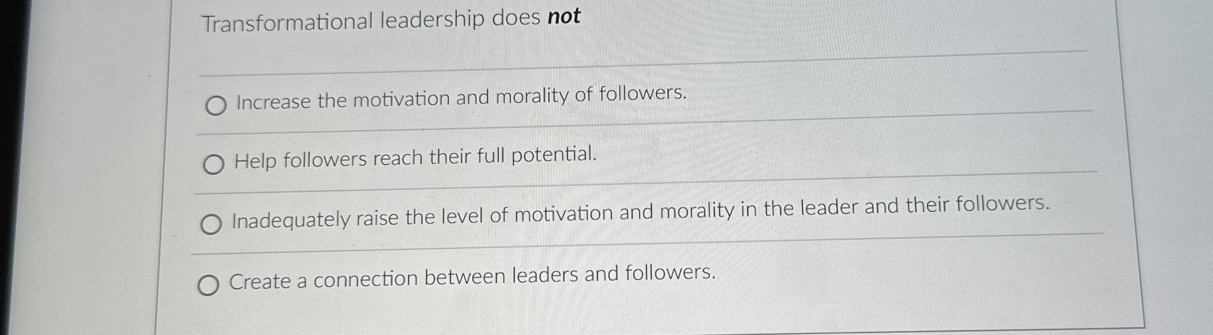 Solved Transformational leadership does notIncrease the | Chegg.com