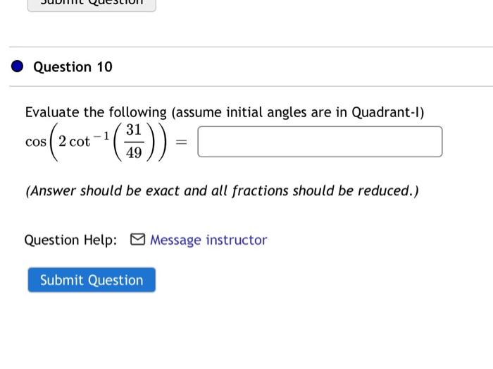 Solved Evaluate the following (assume initial angles are in | Chegg.com