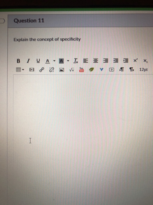 Solved Question 11 Explain the concept of specificity в I o | Chegg.com