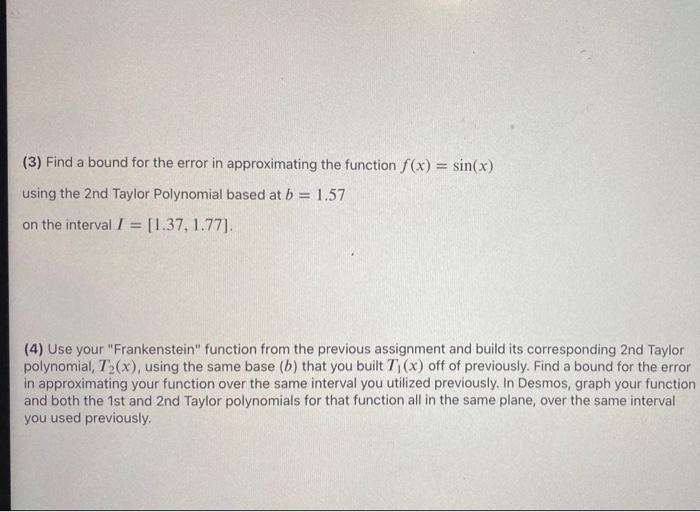 Solved (3) Find a bound for the error in approximating the | Chegg.com