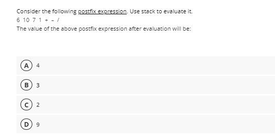 Solved Consider the following postfix expression. Use stack | Chegg.com