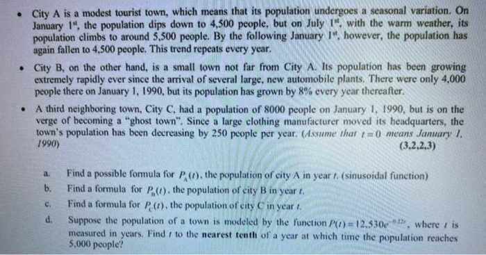 Solved • • City A is a modest tourist town, which means that | Chegg.com