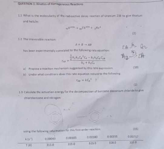 Solved QUESTION I: KInetics of ﻿Homogene ous Reactions1.1 | Chegg.com