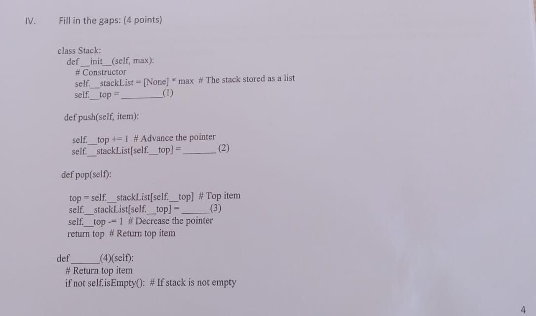 Solved Fill in the gaps: (4 points) class Stack: | Chegg.com
