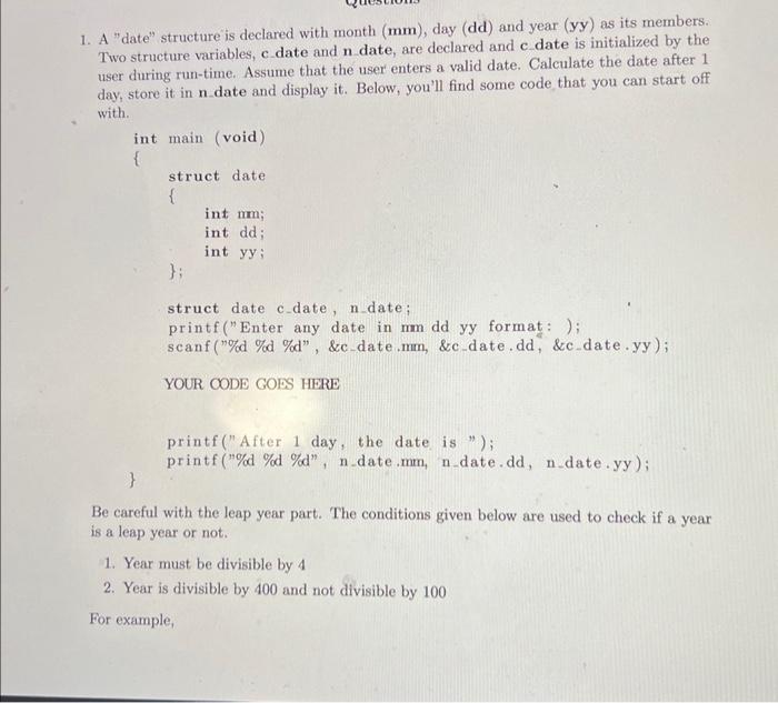 Solved A "date" structure is declared with month (mm), day | Chegg.com