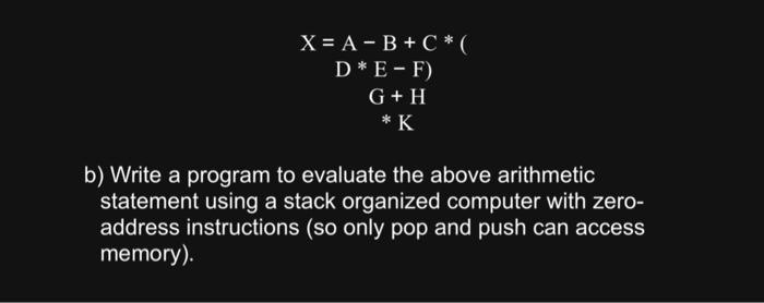 Solved b) Write a program to evaluate the above arithmetic | Chegg.com