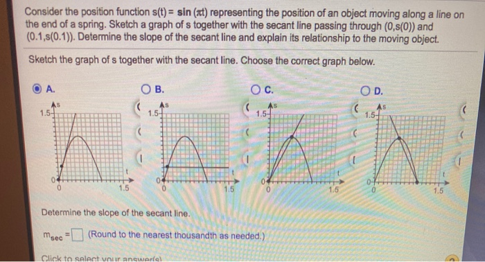 Solved Consider the position function s(t) = sin(at) | Chegg.com