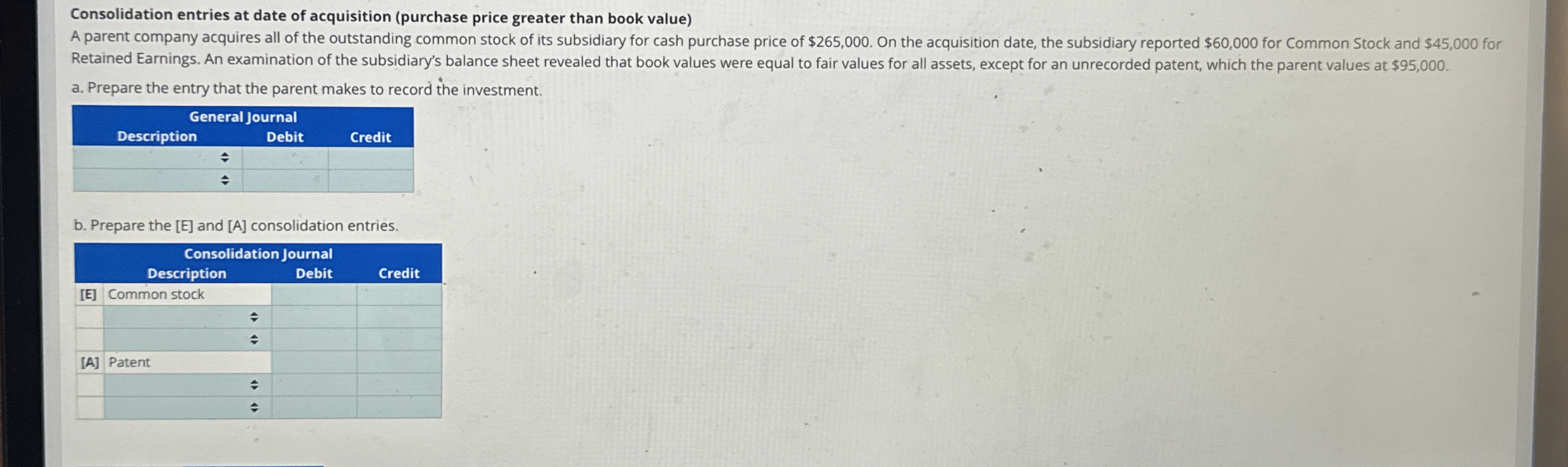 Solved Consolidation entries at date of acquisition | Chegg.com