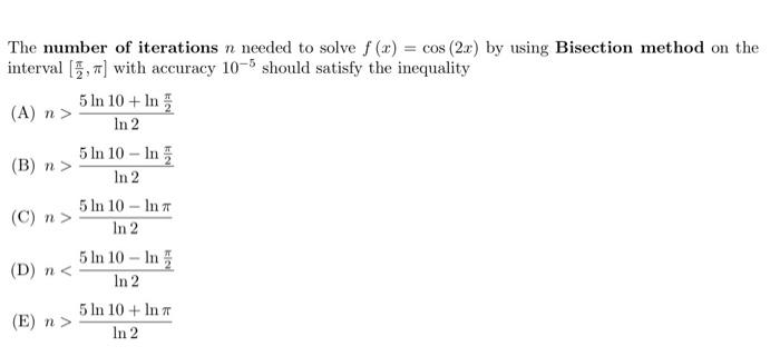 Solved The Number Of Iterations N Needed To Solve F X