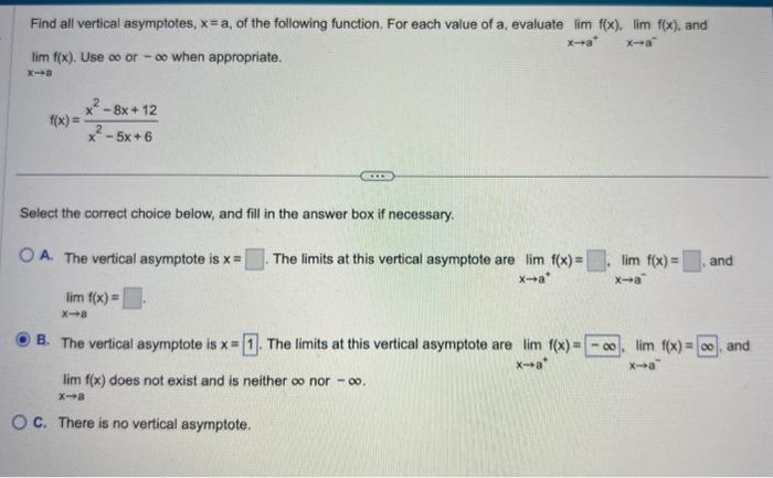Solved Find all vertical asymptotes, x=a, of the following | Chegg.com