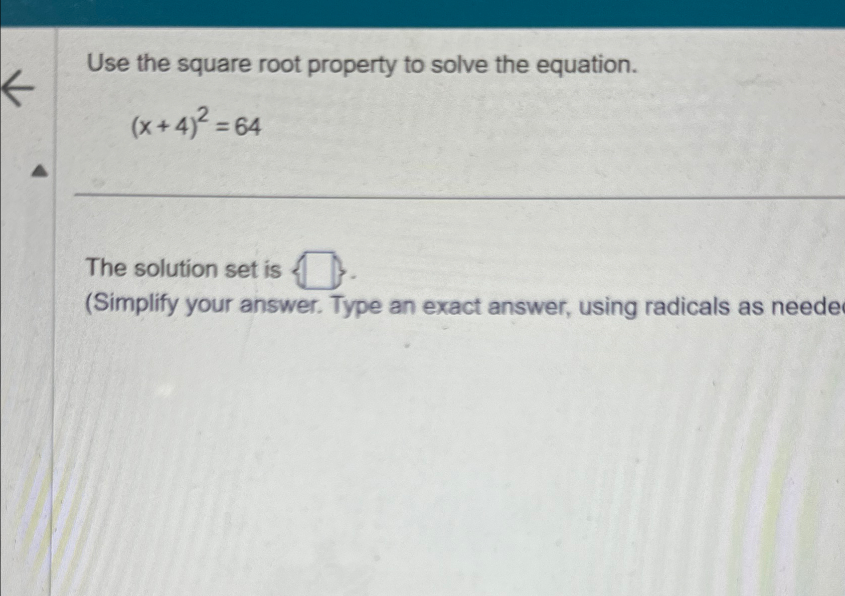 Solved Use the square root property to solve the | Chegg.com