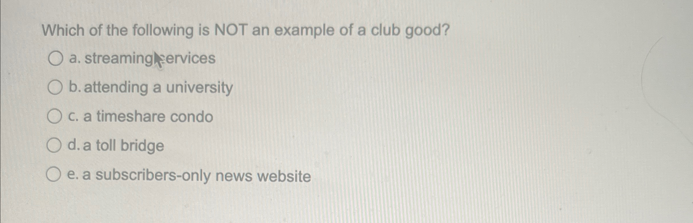 Solved Which of the following is NOT an example of a club | Chegg.com
