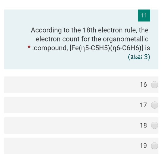 Solved 11 According to the 18th electron rule, the electron | Chegg.com