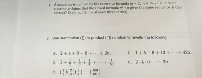 Solved 1. A sequence is defined by the recursive formula | Chegg.com