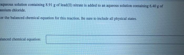 Solved aqueous solution containing 8.91 g of lead(II) | Chegg.com