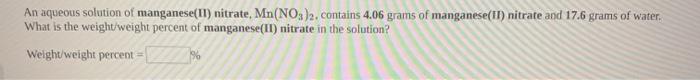 Solved An aqueous solution of manganese(II) nitrate, | Chegg.com