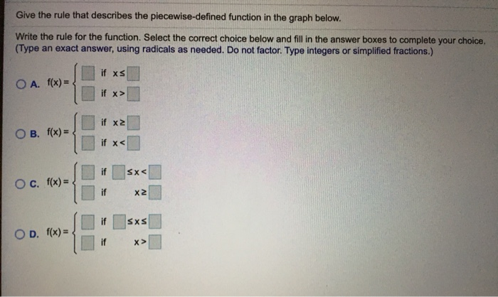 Solved Give the rule that describes the piecewise-defined | Chegg.com