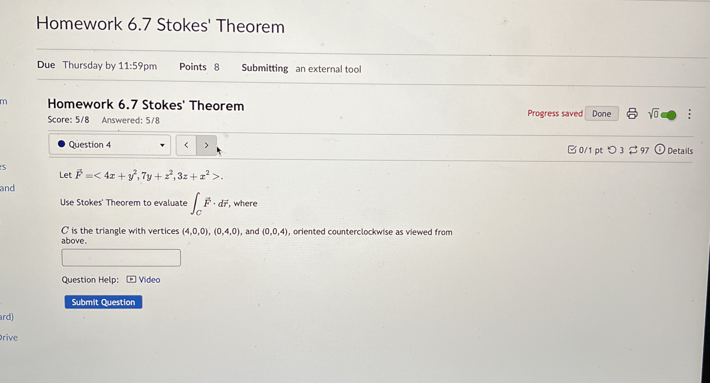 Solved Homework 6.7 ﻿Stokes' TheoremDue Thursday by | Chegg.com
