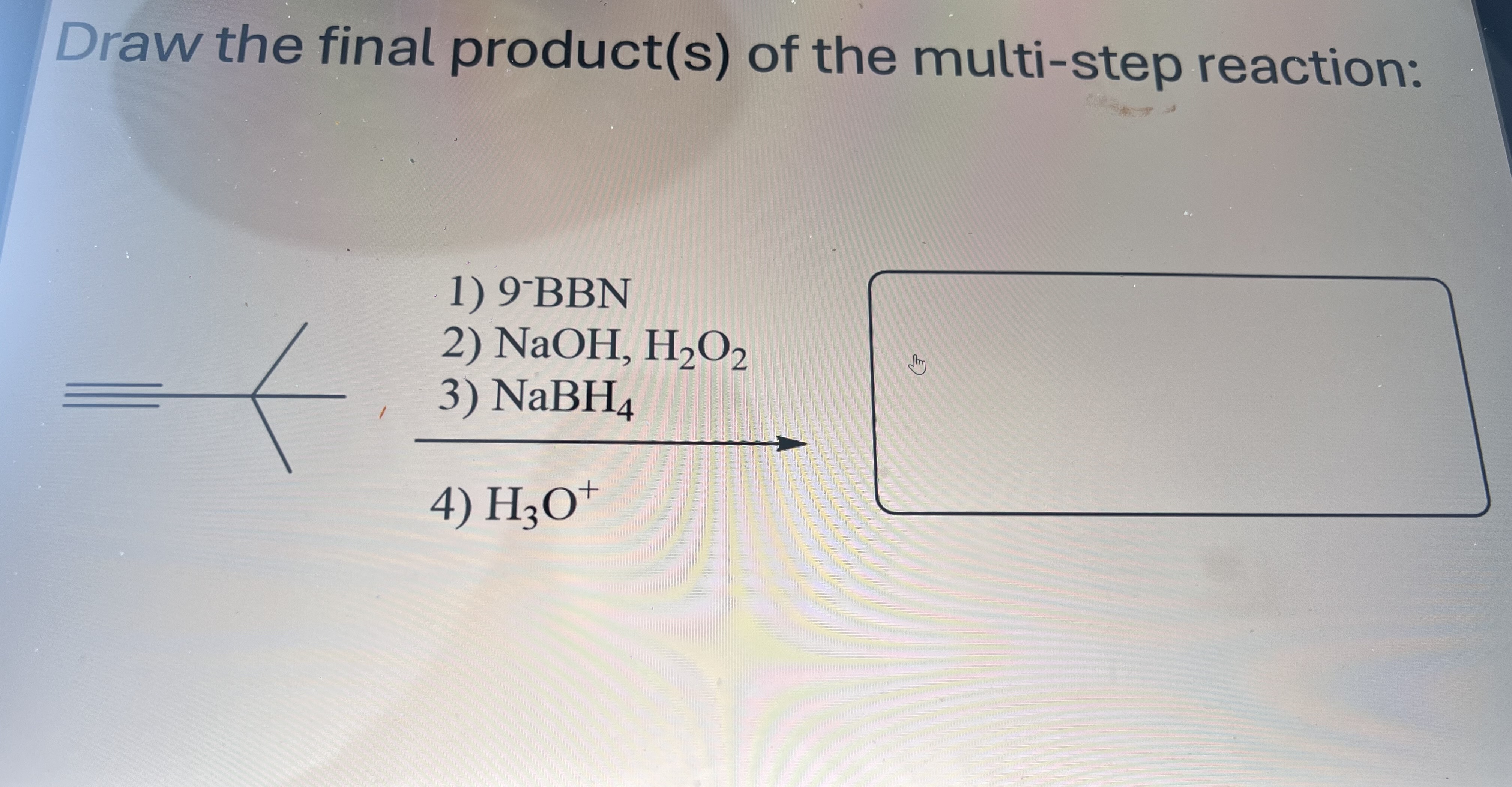 Solved Draw the final product(s) ﻿of the multi-step reaction | Chegg.com