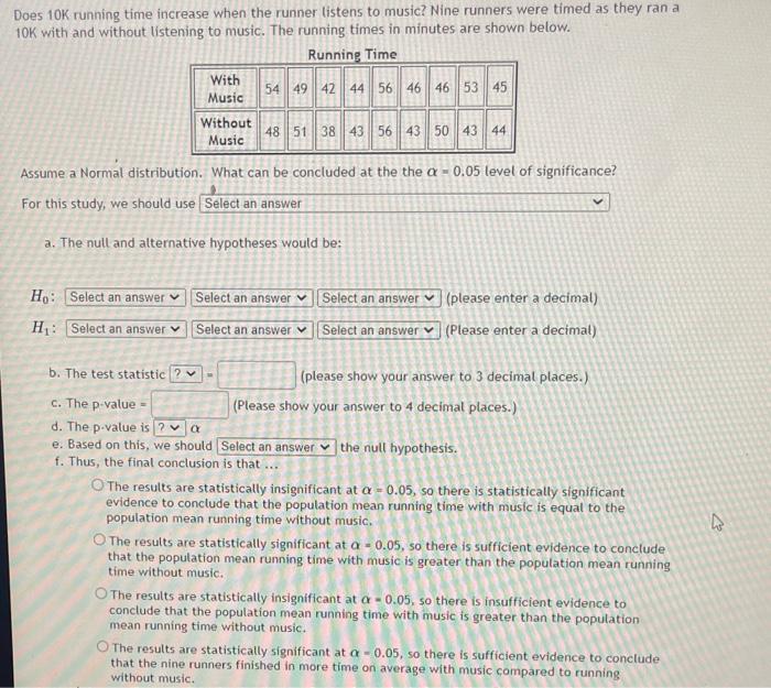 Solved Does 10K running time increase when the runner | Chegg.com