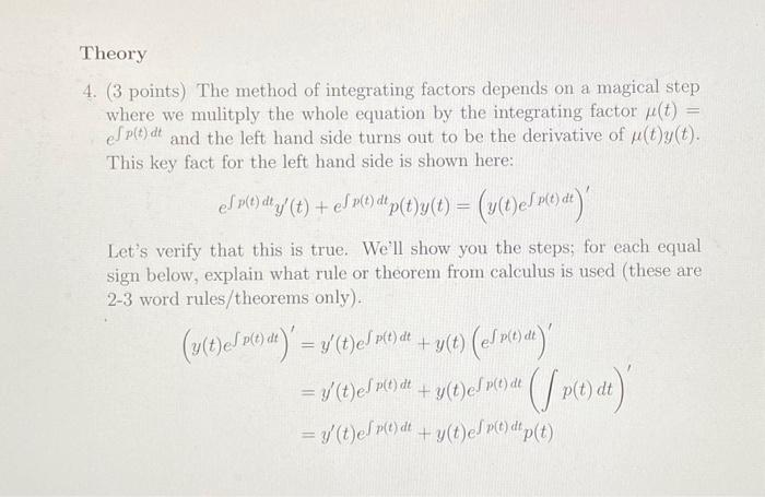 Solved 4. (3 points) The method of integrating factors | Chegg.com